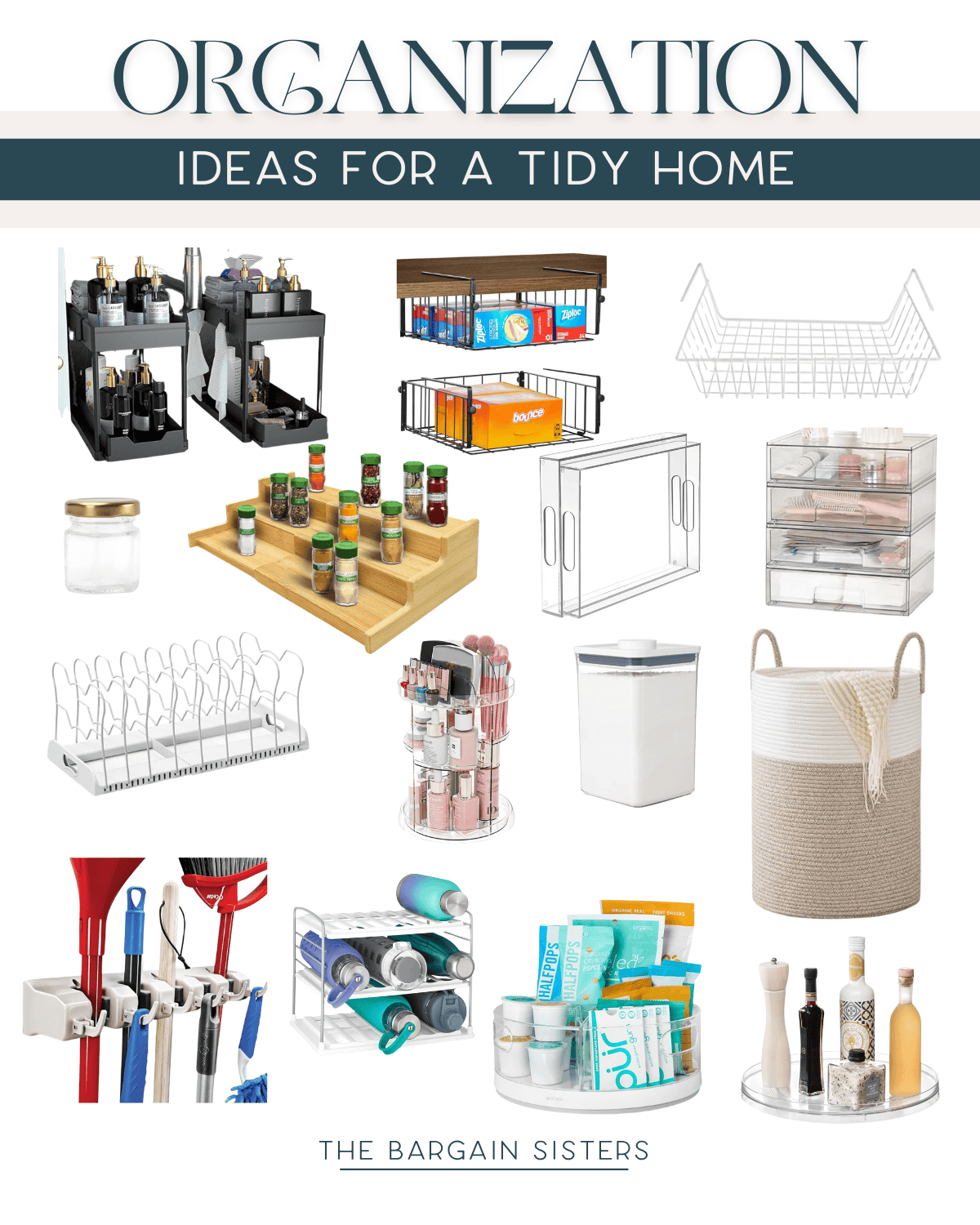 Home Organization Ideas for a Tidy Space - The Bargain Sisters