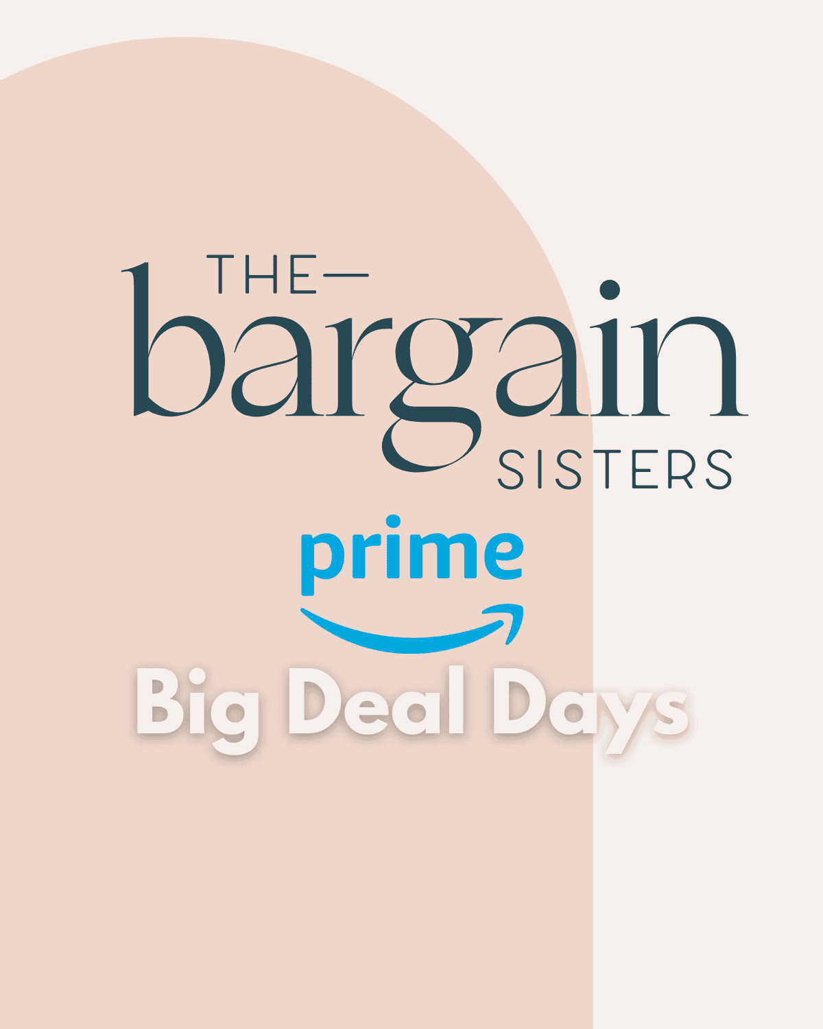 Must-Have Prime Deal Day Favorites for 2025 - The Bargain Sisters®