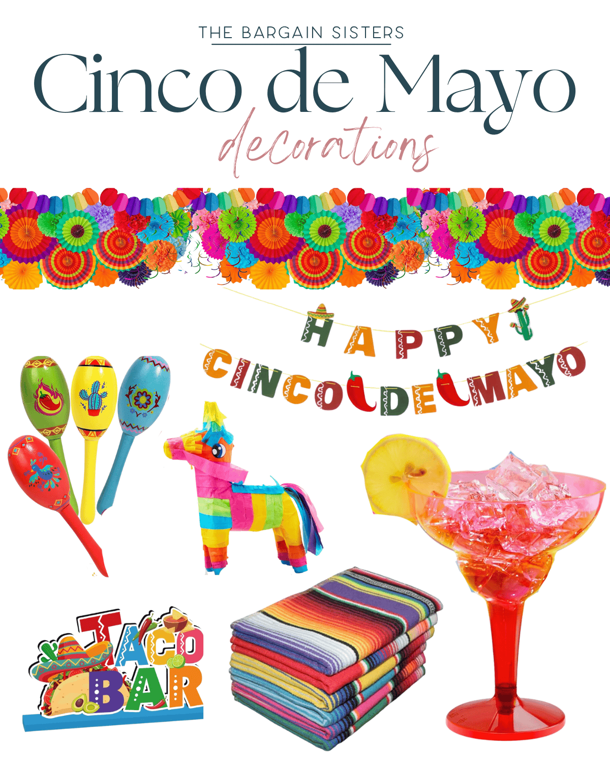 Festive and Affordable Cinco de Mayo Decorations - The Bargain Sisters®
