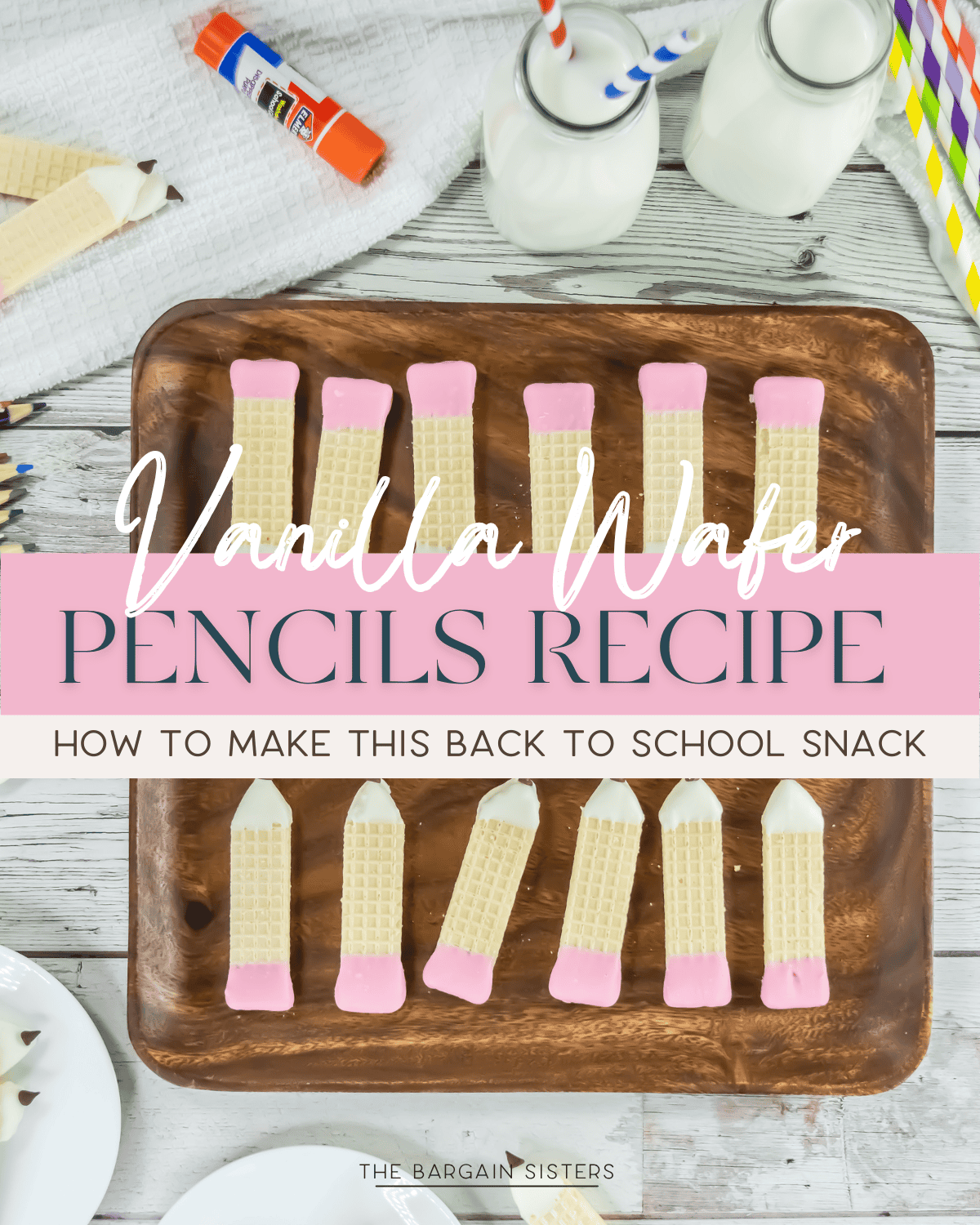 Back to School Vanilla Wafer Pencils Recipe - The Bargain Sisters®