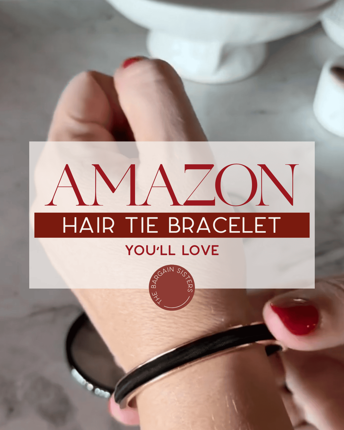 The Stylish Hair Tie Bracelet You’ll Wear Every Day - The Bargain Sisters®