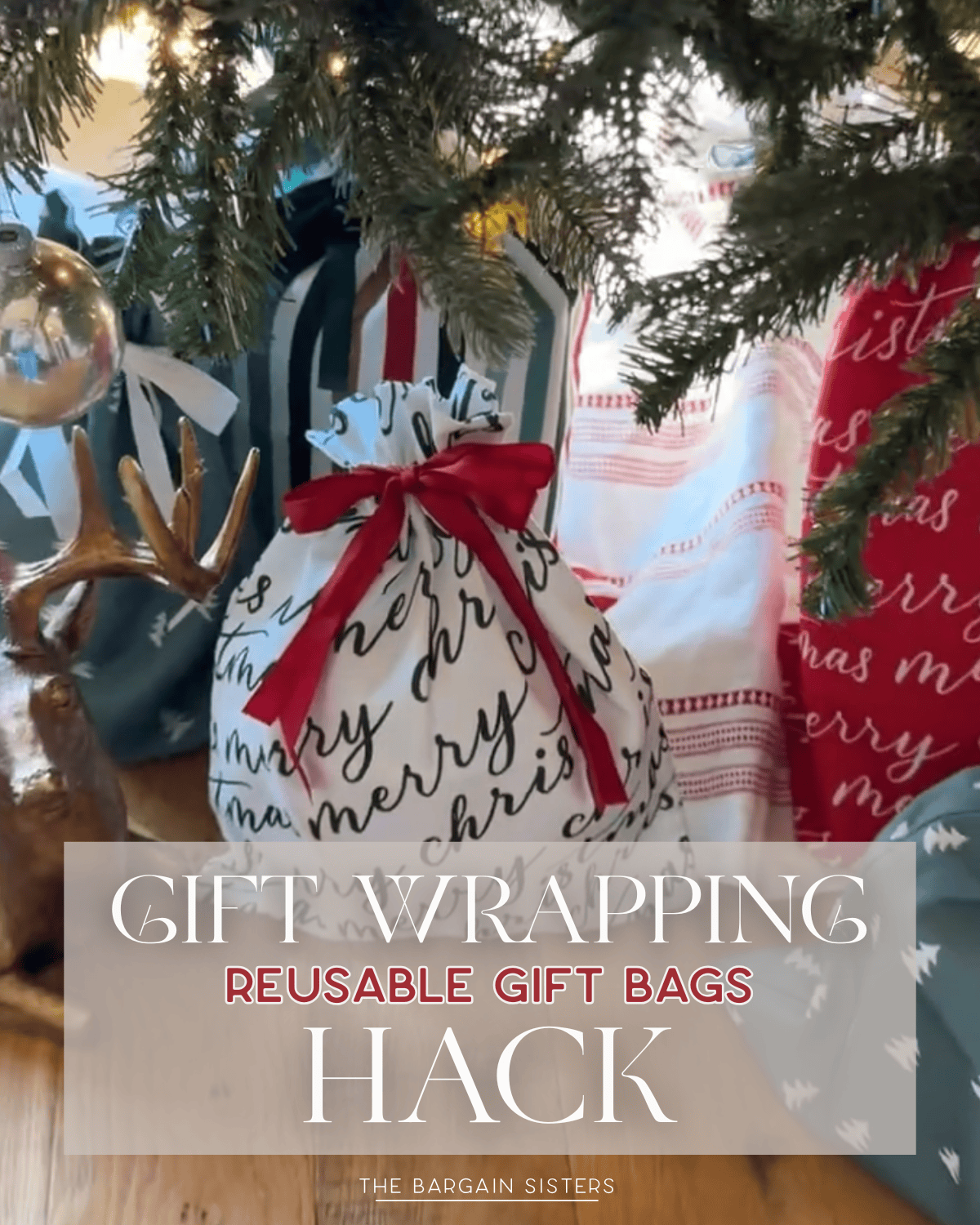 Reusable Gift Bags That Make Wrapping Stress Free - The Bargain Sisters®